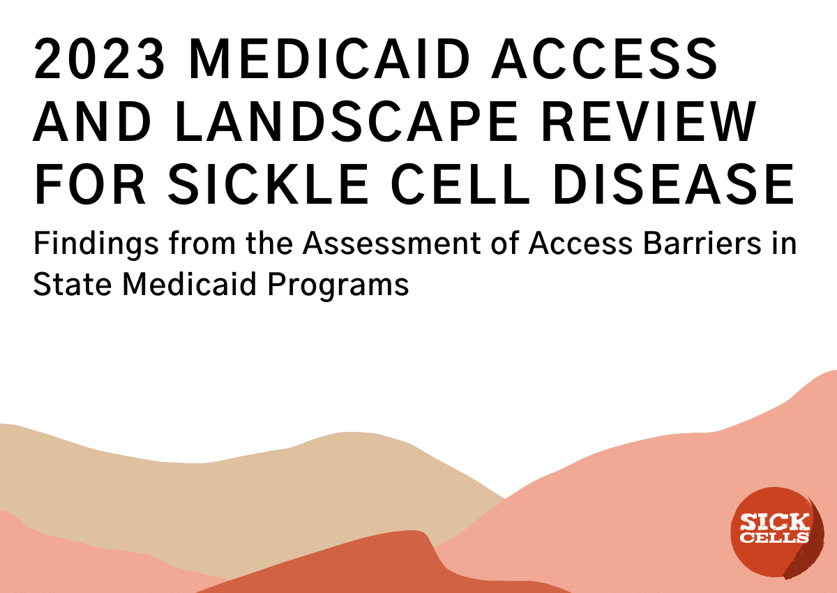 2023 Medicaid Access and Landscape Review for Sickle Cell Disease ...