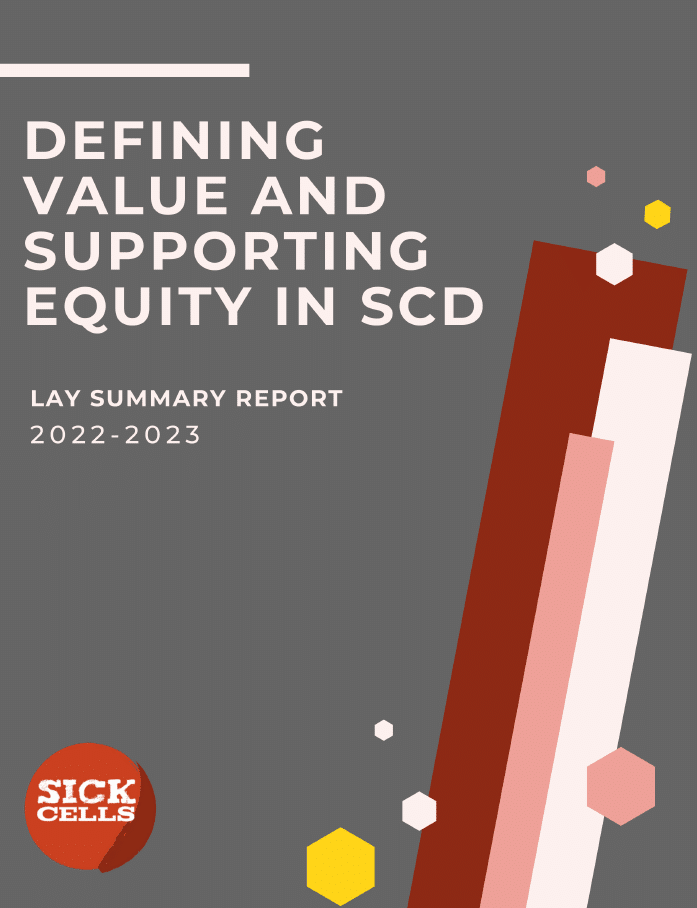 PCORI Engagement Award: Defining Value and Supporting Equity in Sickle ...